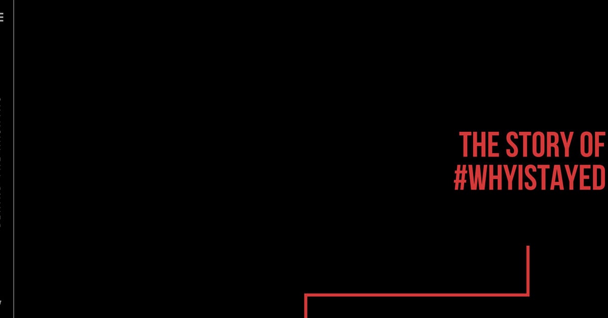 Behind The Hashtag: #WhyIStayed — One Page Website Award